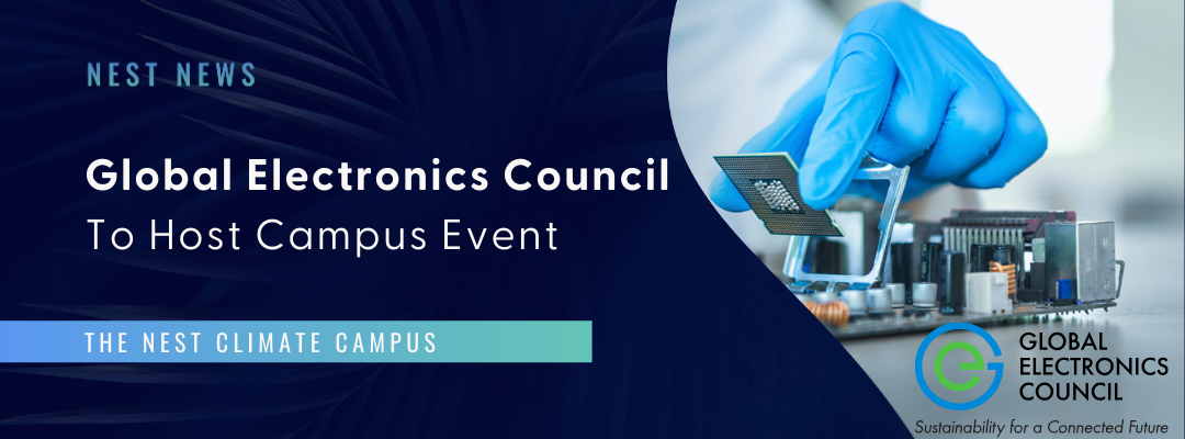 Nest Climate Campus | The Global Electronics Council (GEC) Co-Hosting ...