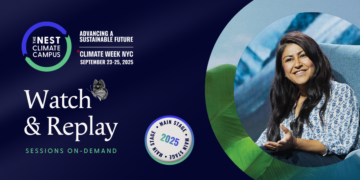 The Nest Climate Campus 2025 | Main Stage On-Demand